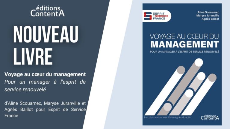 « Voyage au cœur du management - Pour un manager à l’esprit de service ...